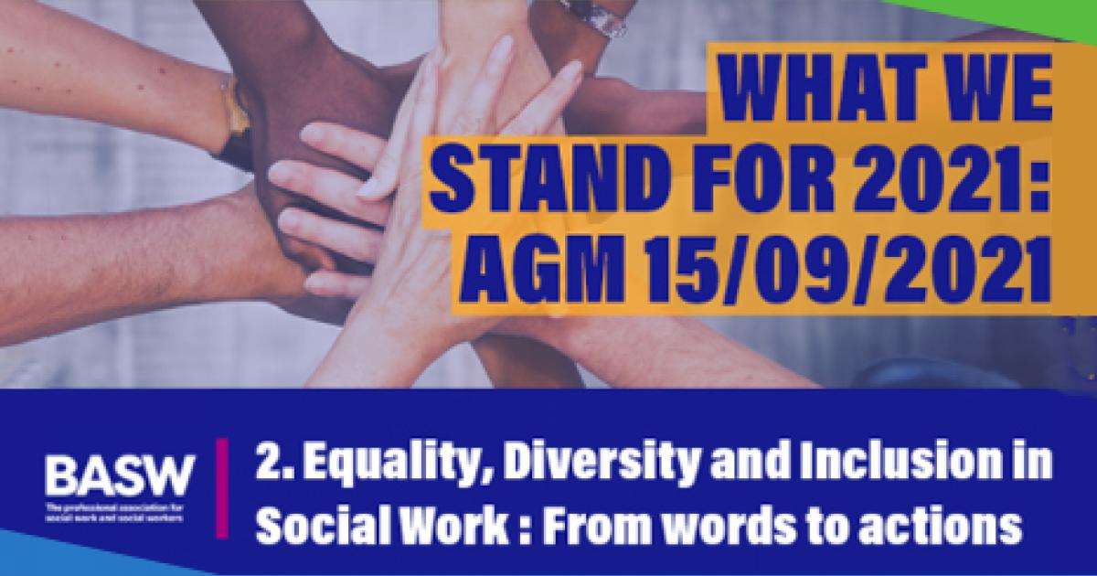 What We Stand For: Equality, Diversity and Inclusion | BASW